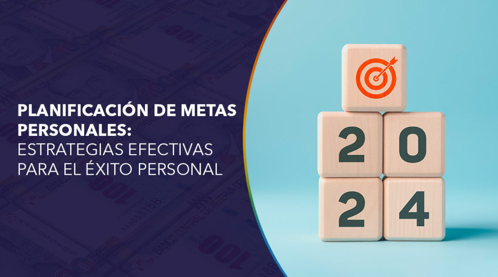 Planificación de metas personales - Blog Fondos Mutuos